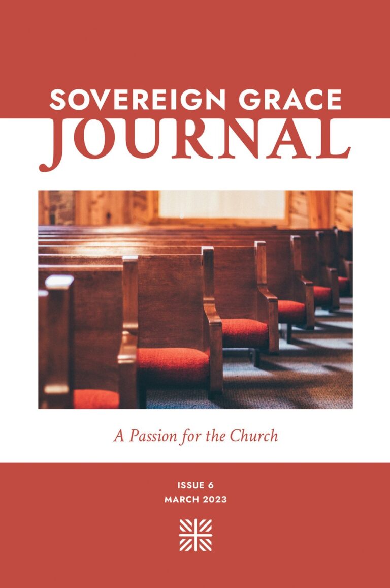 A Passion for the Church (March 2023) – Sovereign Grace Churches